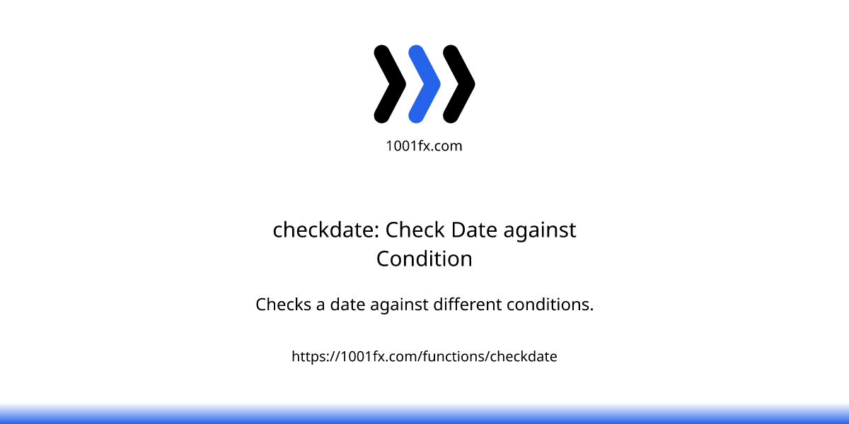 checkdate: Check Date against Condition
